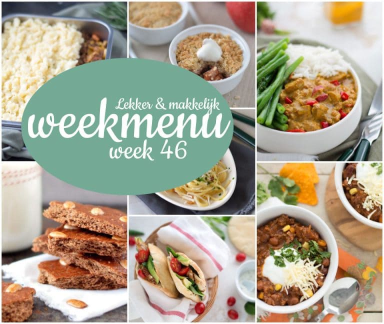 Lekker en makkelijk weekmenu – week 46 | Eef Kookt Zo