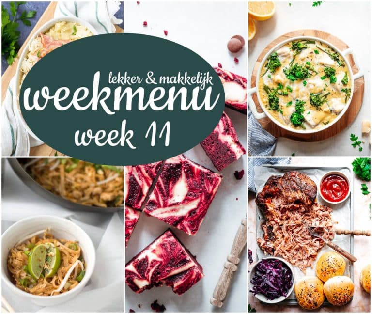 Lekker en makkelijk weekmenu – week 11 | Eef Kookt Zo