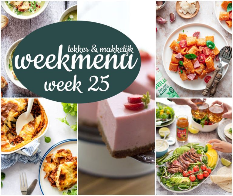Lekker en makkelijk weekmenu – week 25 | Eef Kookt Zo