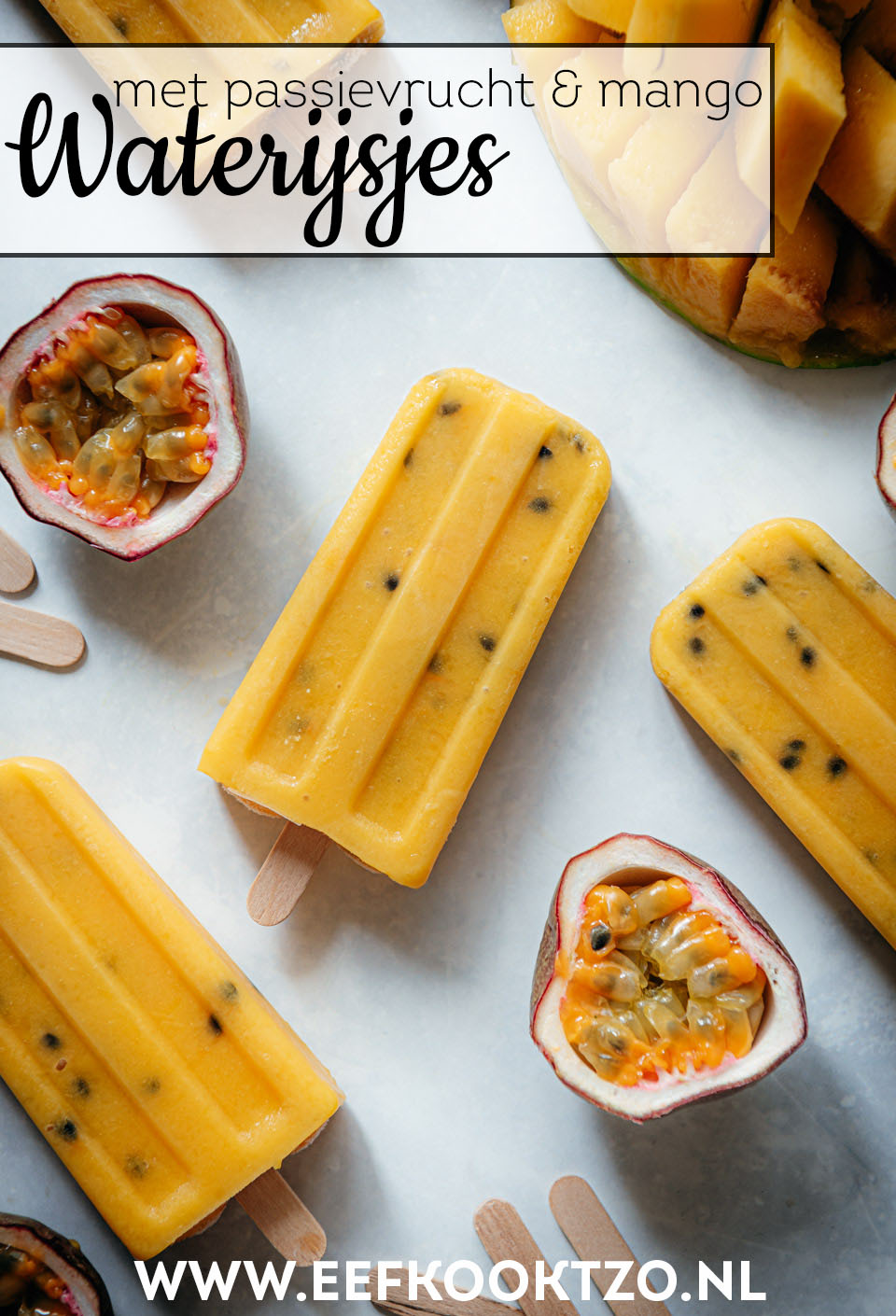 Mango passievrucht waterijsjes | Eef Kookt Zo